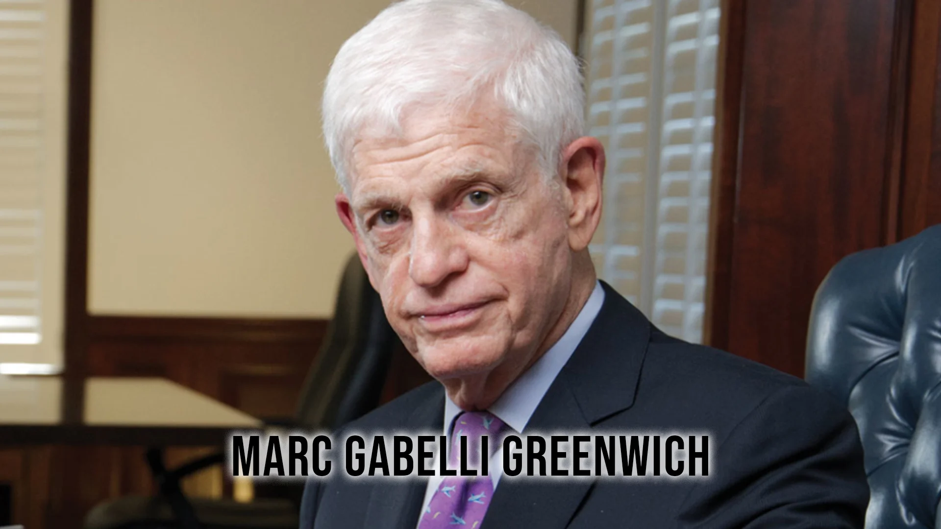 Marc Gabelli Greenwich: Expert Financial Strategies And Advice